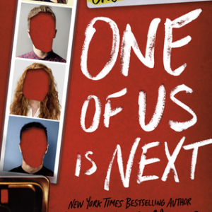 One of Us Is Next Spoilers: HIM!?!?!? – The Fiction Addiction