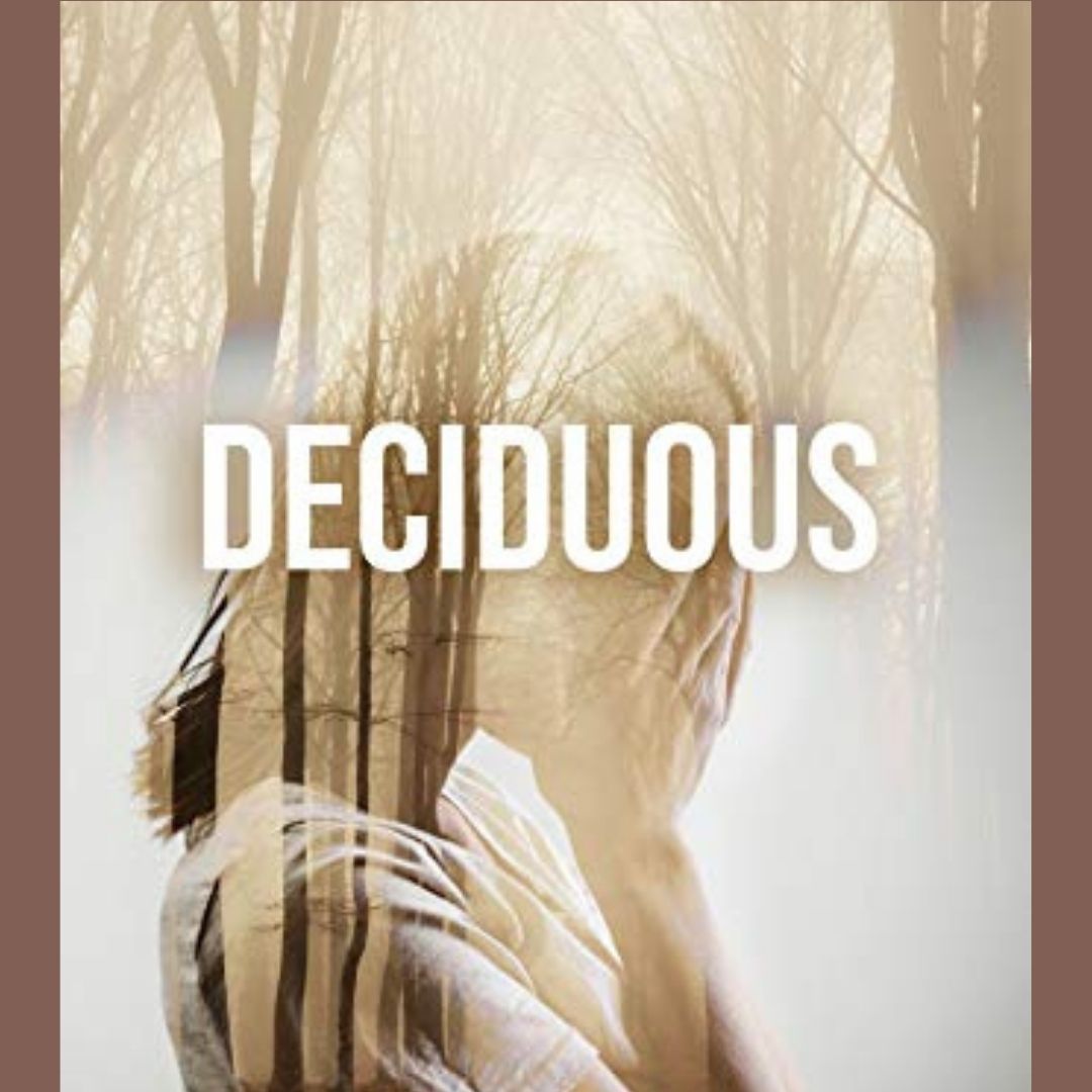 "Deciduous" by Michael Devendorf : The Fiction Addiction
